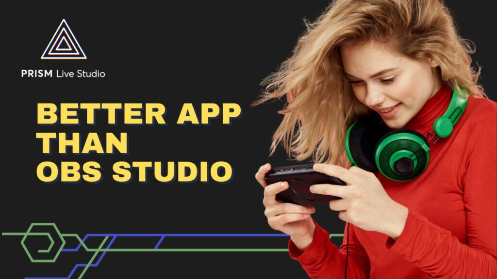 Prism Live Studio - An OBS Competitor - Hawkdive.com