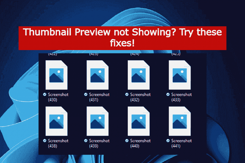 6 Best Fixes :Thumbnail Not Showing Windows 11 - Hawkdive.com
