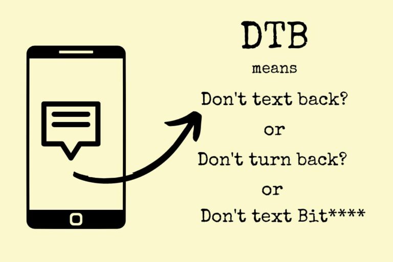 What Does DTB Mean When Texting? - Hawkdive.com