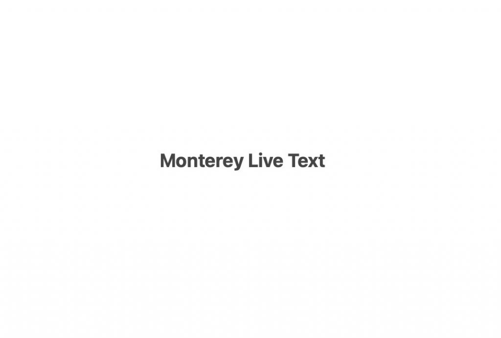 How To Use macOS Monterey’s Live Text Feature - Hawkdive.com