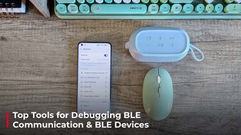Essential Debugging Tools for BLE Communication and Devices - Hawkdive.com