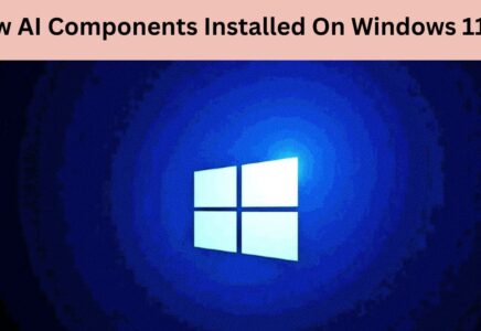 How To View AI Components Installed On Windows 11 PC - Hawkdive.com