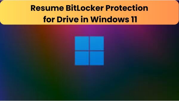 How To Resume BitLocker Protection For Drive In Windows 11 - Hawkdive.com